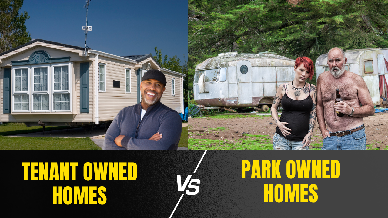Park-Owned-Homes vs. Tenant-Owned-Homes | Comfort Capital